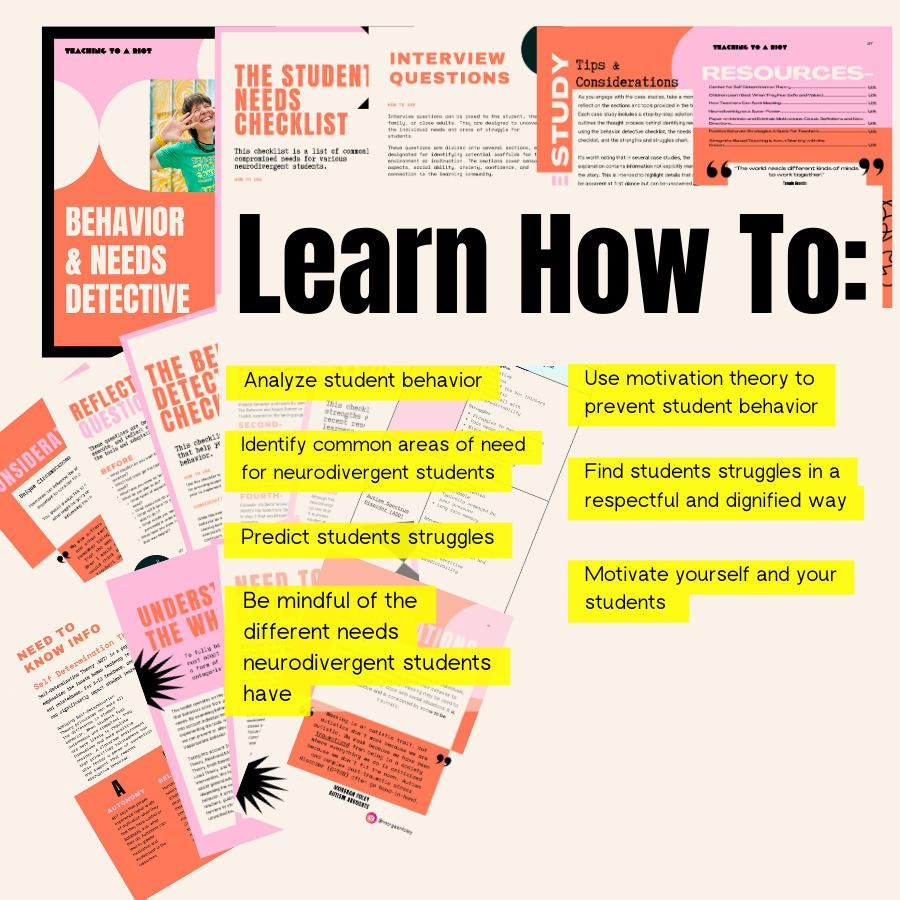 Behavior and Needs Detective – Teaching To A Riot